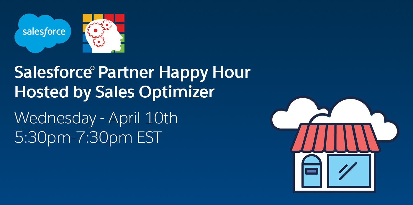 Salesforce® Partner Happy Hour Hosted by Sales Optimizer | Sales Optimizer